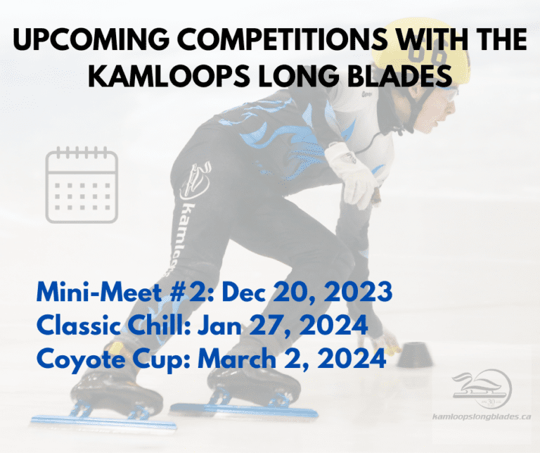 Upcoming Competitions with the KLB! – Kamloops Long Blades